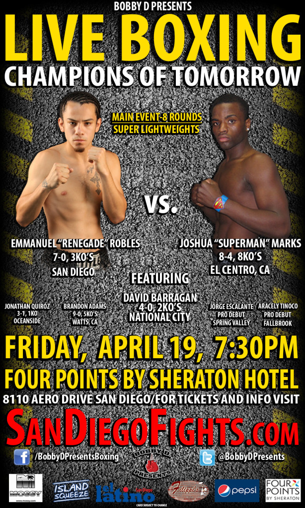 Undefeated Emmanuel Robles in action in San Diego on April 19 ...