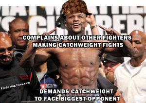 Floyd Mayweather memes: Scumbag Mayweather decides to use a catchweight ...