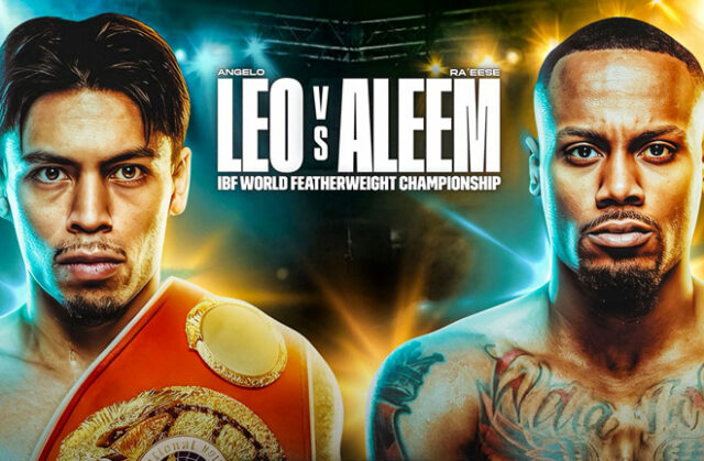 Angel Leo vs Ra’eese Aleem - How To Watch It